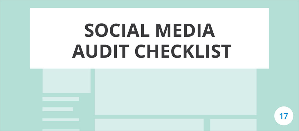 Social Media Audit Checklist - 17Blue Digital Agency